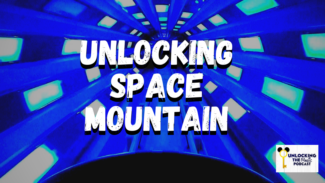 Unlocking-Space-Mountain-