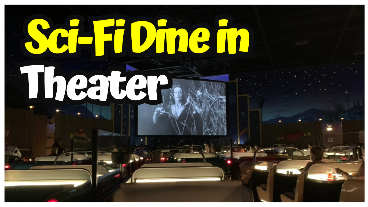 Sci-Fi Dine in Theater at Disney’s Hollywood Studios - Unlocking The Magic